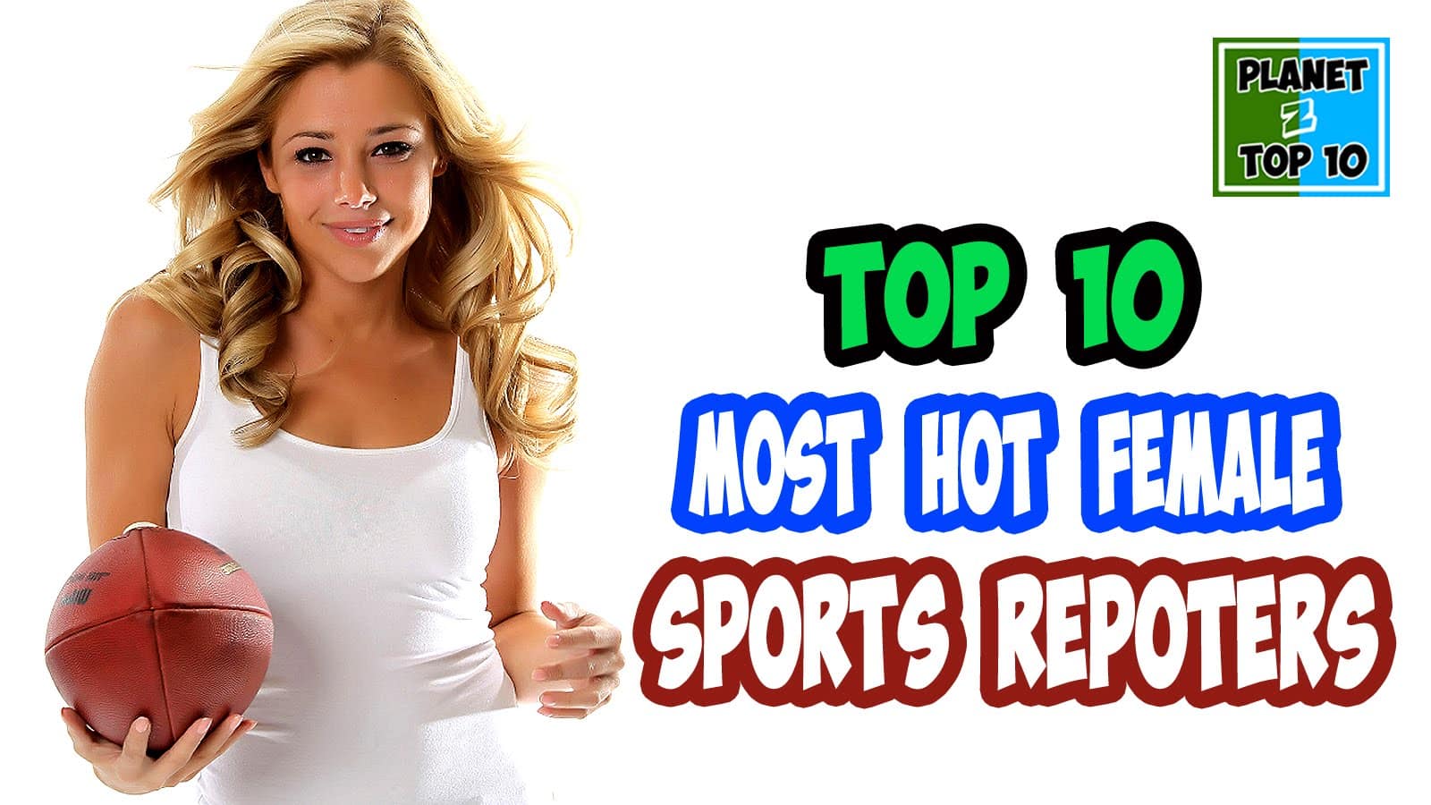 Top 10 Most Hot Female Sports Reporters - DailyReporters.com - Daily ...